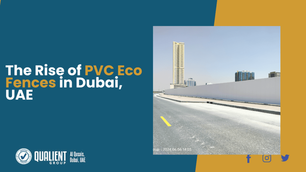 The Rise of PVC Eco Fences in Dubai, UAE: A Sustainable Fencing ...